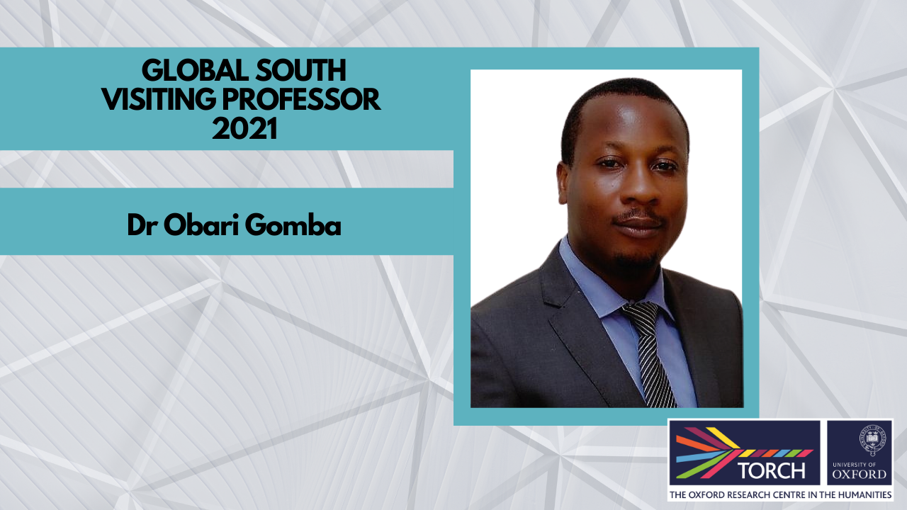 Welcoming Dr Obari Gomba, TORCH / All Souls Global South Visiting ...