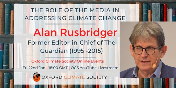 The Role of The Media in Addressing Climate Change with Alan Rusbridger ...