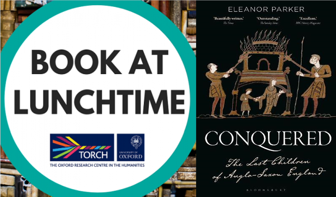 Book at Lunchtime: Conquered | TORCH | The Oxford Research Centre in ...