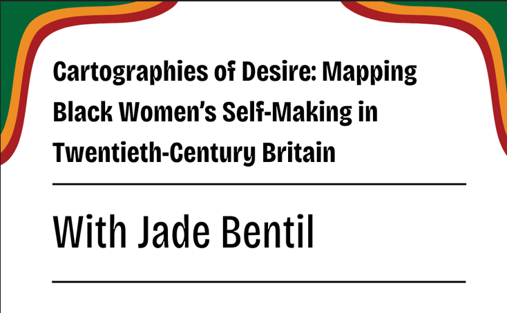 Cartographies of Desire: Mapping Black Women’s Self-Making in Twentieth ...