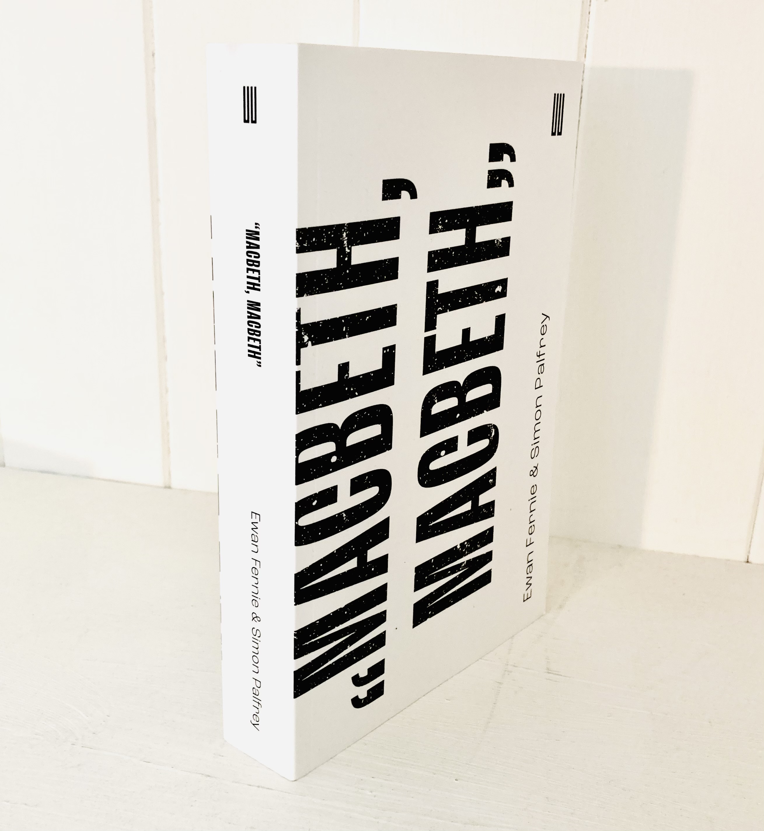 Book Launch: "Macbeth Macbeth" by Ewan Fernie & Simon Palfrey | TORCH ...