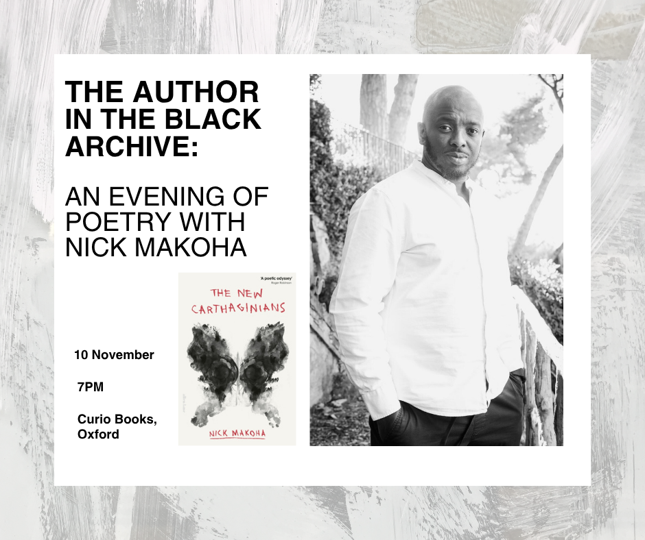 The Author in the Black Archive: An Evening of Poetry with Nick Makoha ...