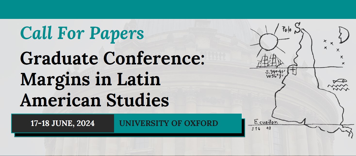 Call for Papers | Graduate Conference: Margins in Latin American ...