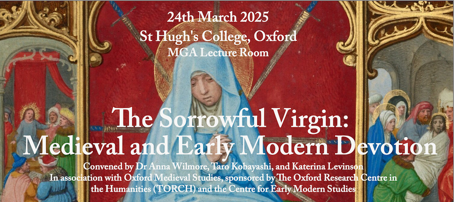 The Sorrowful Virgin: Medieval and Early Modern Devotion | TORCH | The ...