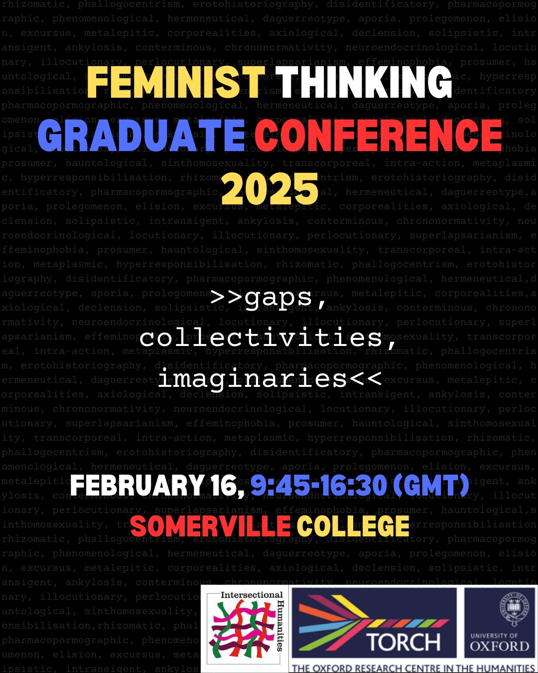 Feminist Thinking Graduate Conference 2025 | TORCH | The Oxford ...