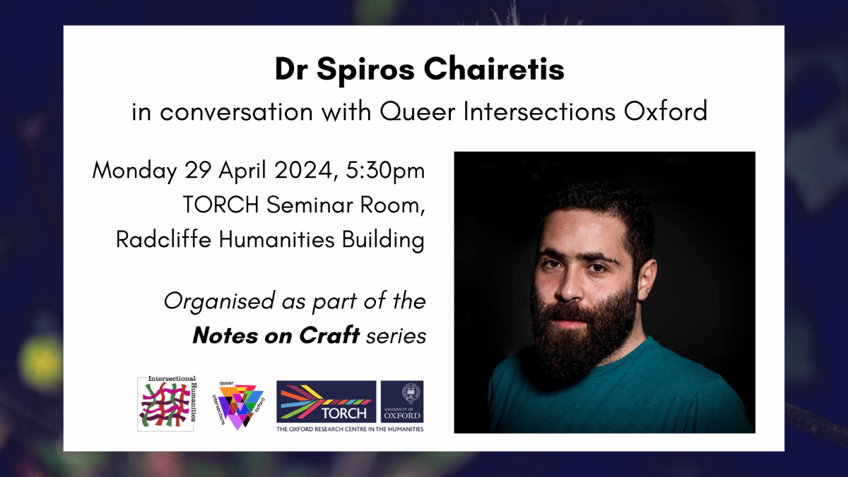 Notes on Craft Series: Dr Spiros Chairetis in Conversation with Queer ...