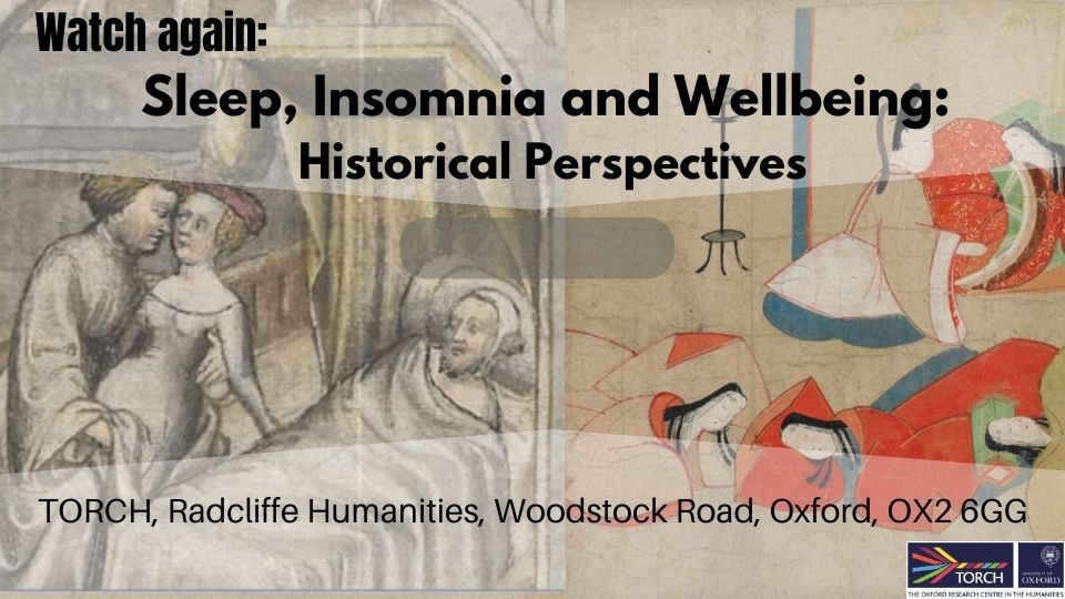 Podcast | Sleep, Insomnia and Wellbeing: Historical Perspectives ...