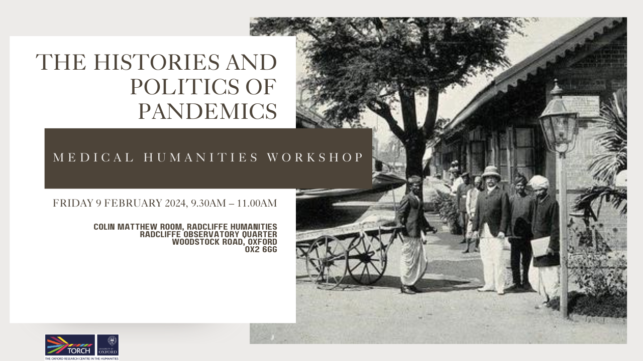 The Histories and Politics of Pandemics Workshop | TORCH | The Oxford ...