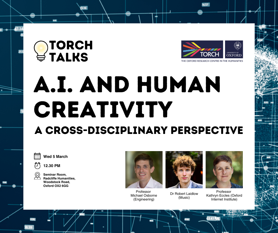 A.I. and Human Creativity: a cross-disciplinary perspective | TORCH ...